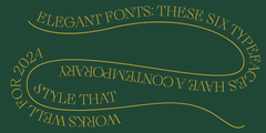 Elegant fonts for 2024 – Mojomox