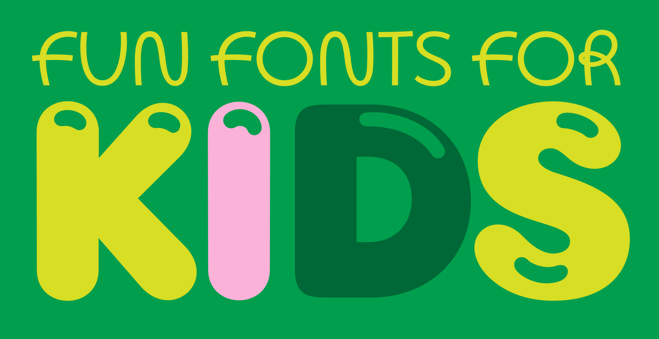 The best fun fonts for kids – Mojomox